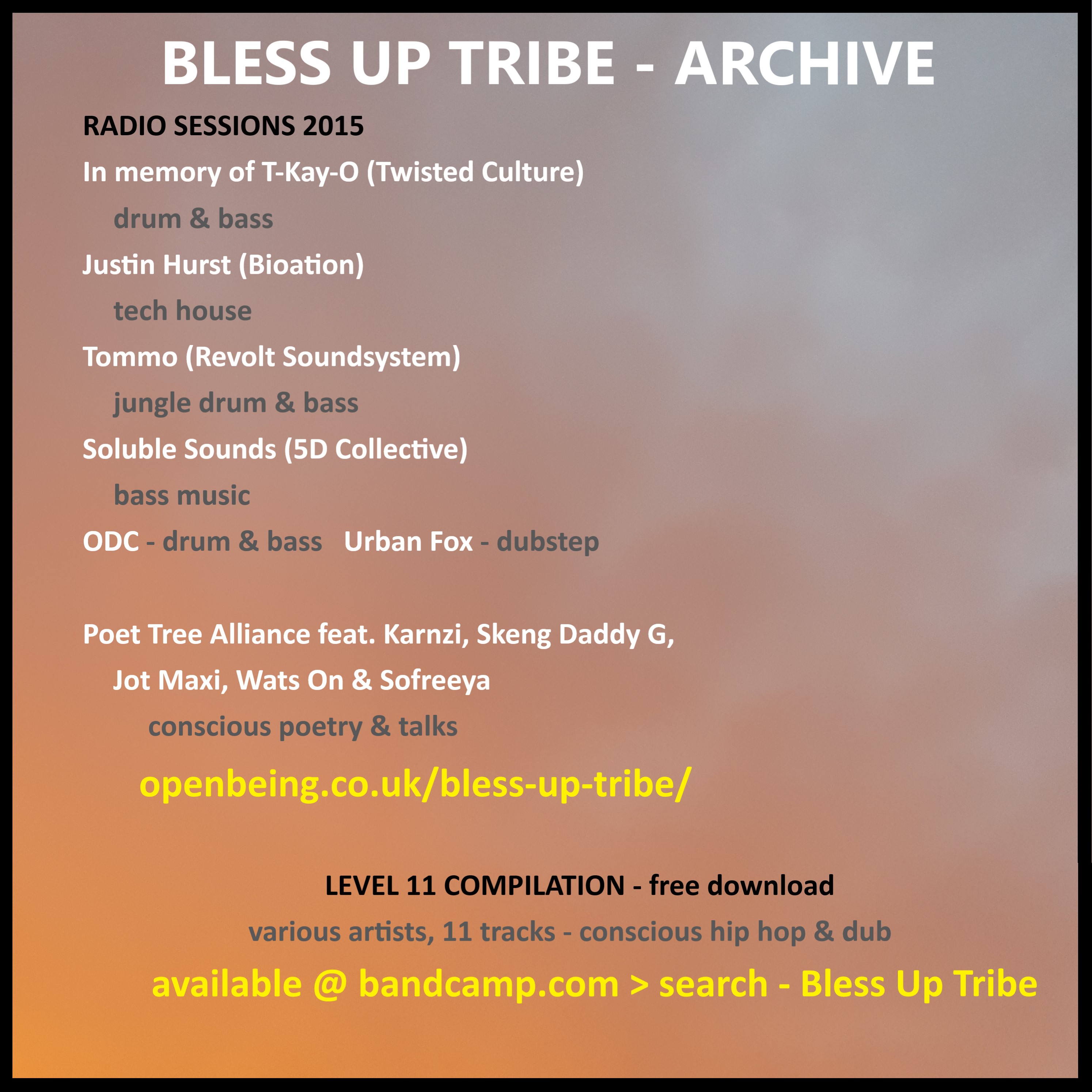 Bless Up Tribe | Open Being